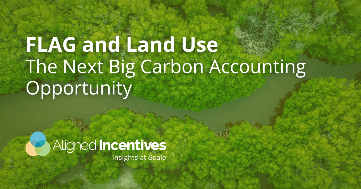 FLAG and land use: Rapid adjustment to a new carbon accounting ...