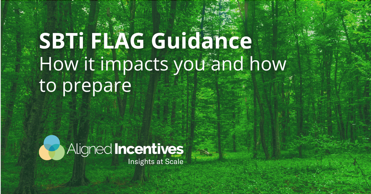 SBTi FLAG guidance: how it impacts you and how to prepare - Aligned ...